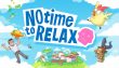 No Time to Relax: 100% Achievements Guide - GamePretty