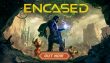 Encased: All Console Commands and Cheats - GamePretty