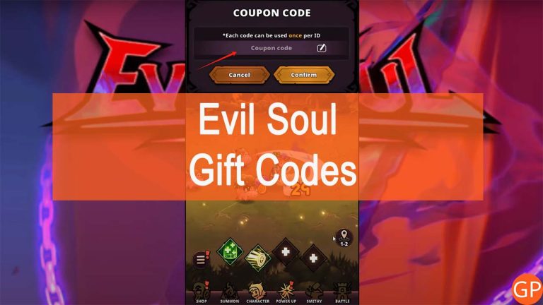 Evil Soul Codes (February 2024): New Update! - GamePretty